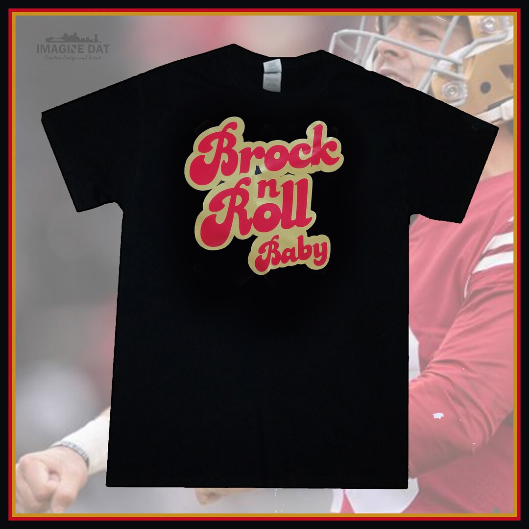 Brock Purdy 'brock N Roll Baby' Men Tshirt (black) - Etsy