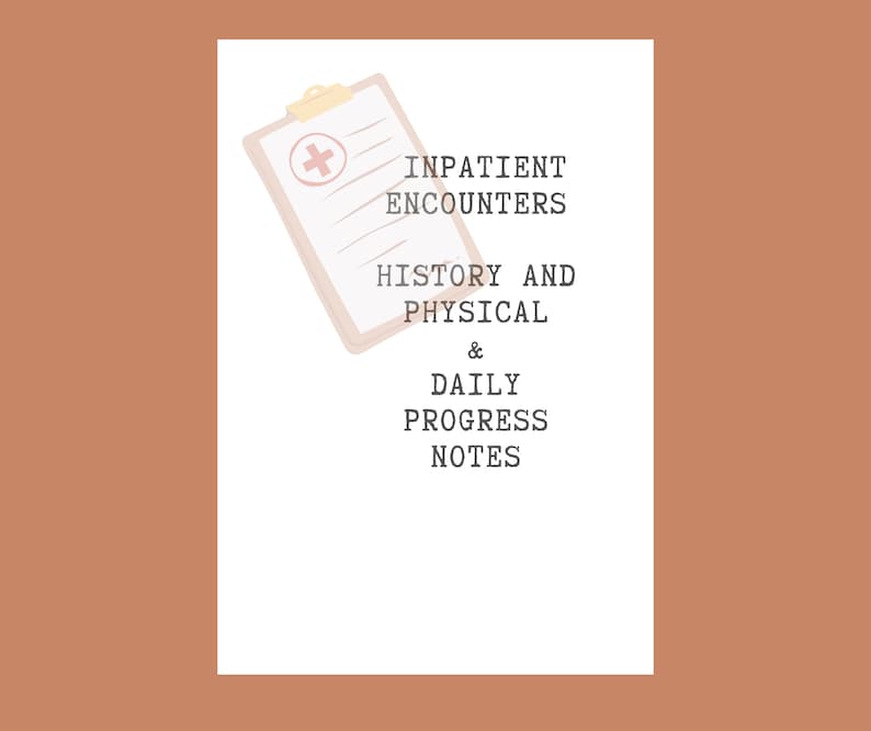 Inpatient History and Physical Template - Etsy