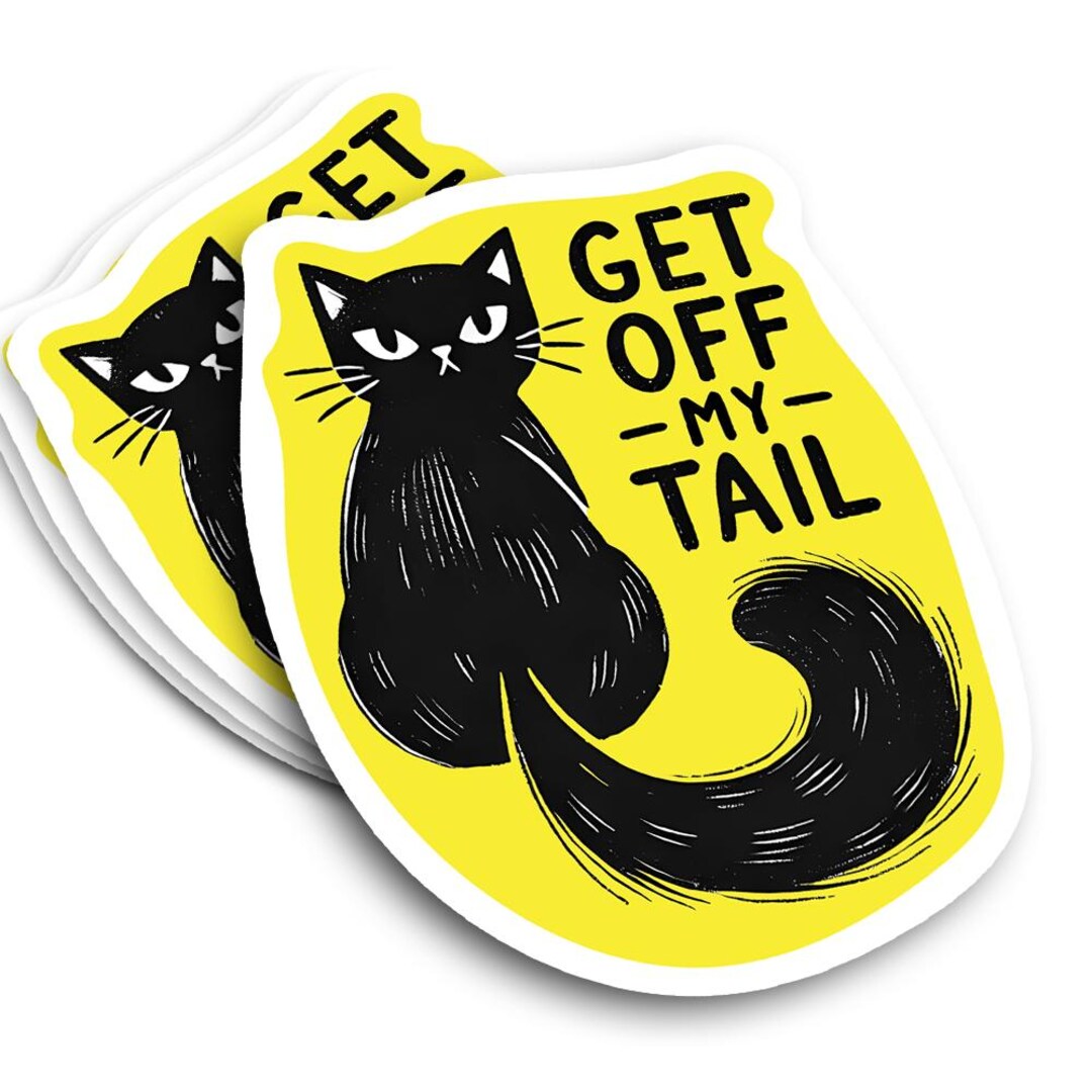 Get off My Tail! Cat Decal, Angy Cat Glare Vinyl Sticker | Car Laptop ...