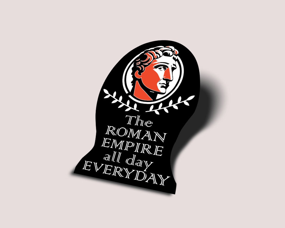 Think About Roman Empire Vinyl Decal - Etsy