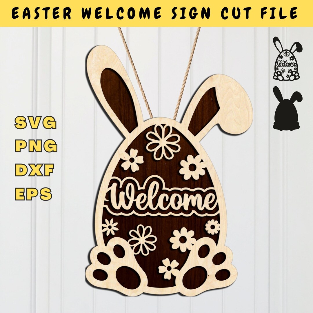 Two Layered Easter Bunny Welcome Sign SVG, Easter Porch Sign SVG ...