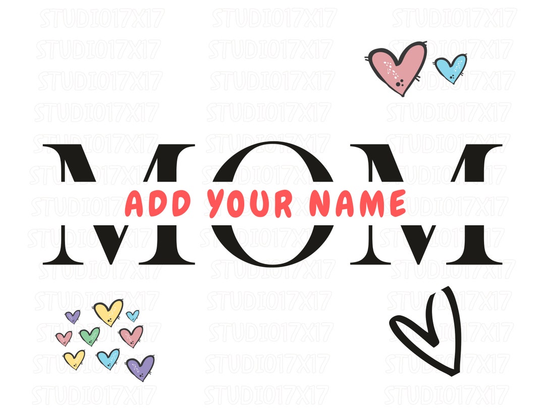Mom Split Name Frame Svg Mother's Day SVG File Split - Etsy