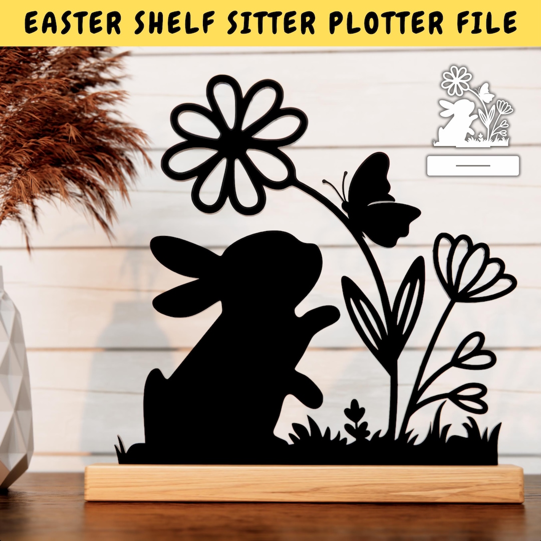 Bunny Easter Shelf Sitter SVG, Easter Bunny With Stand SVG, Easter ...