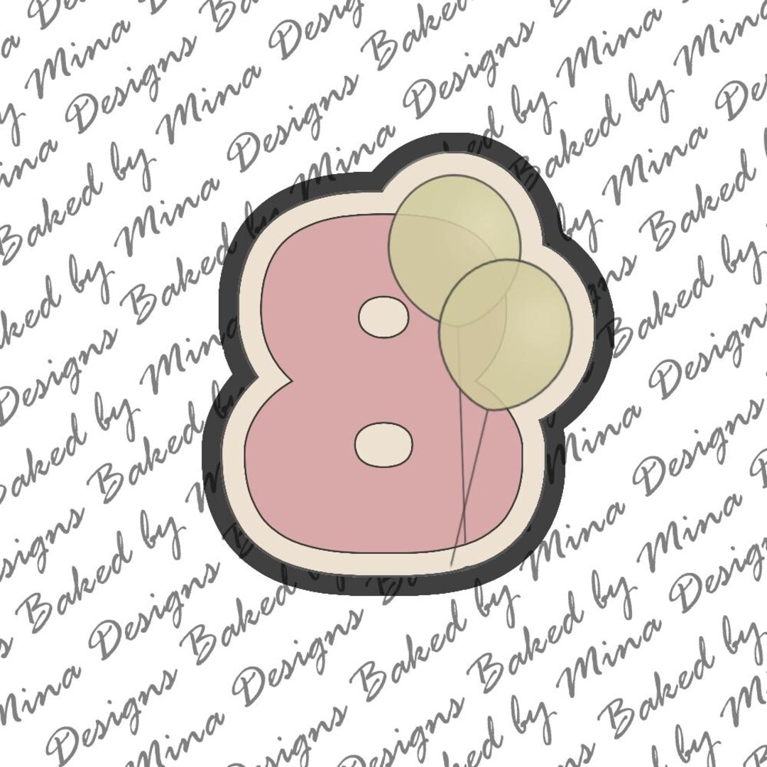 Number 8 With Balloons Cookie Cutter STL File | Digital Download ...