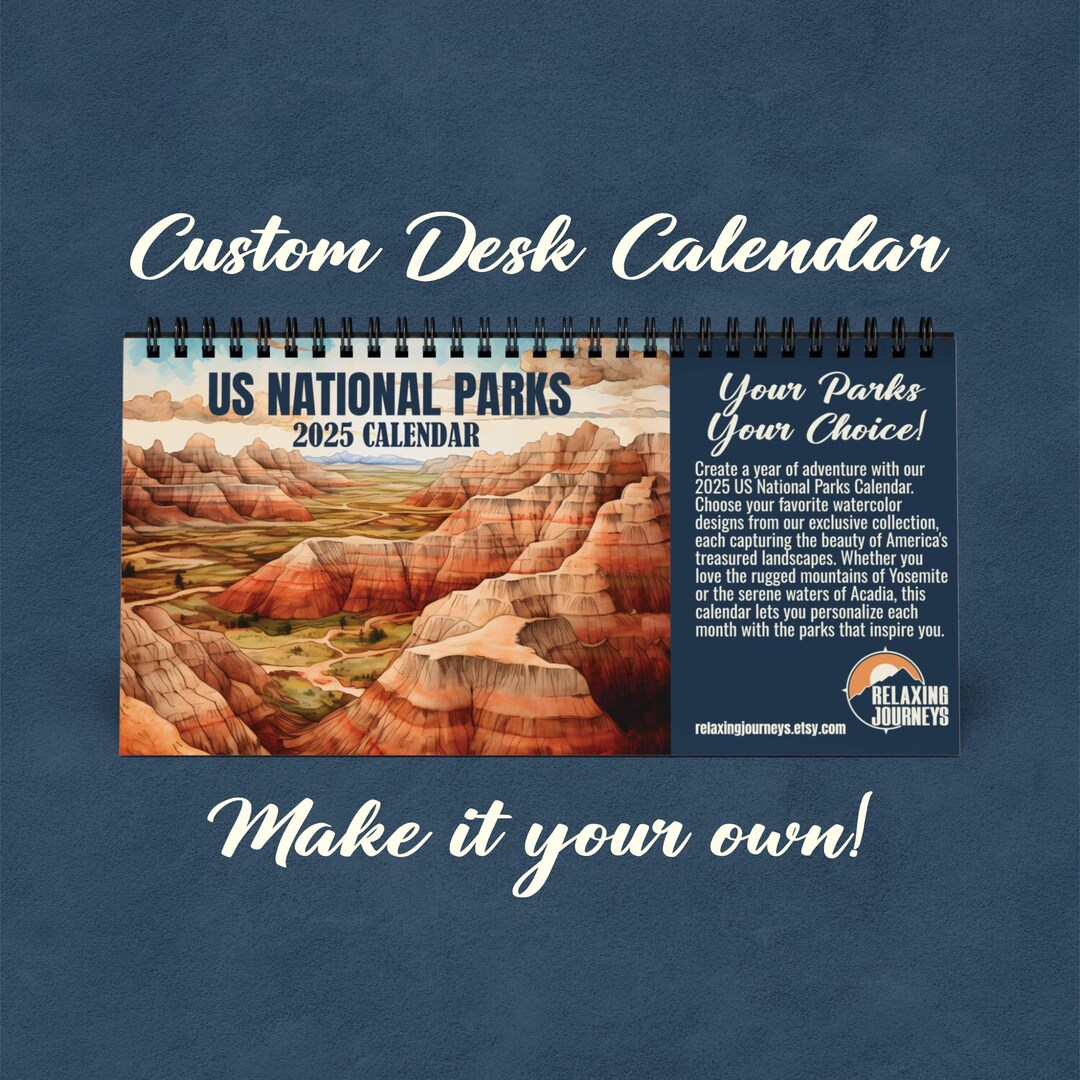 Custom National Park Desktop Calendar, Choose Your Favorite US National ...