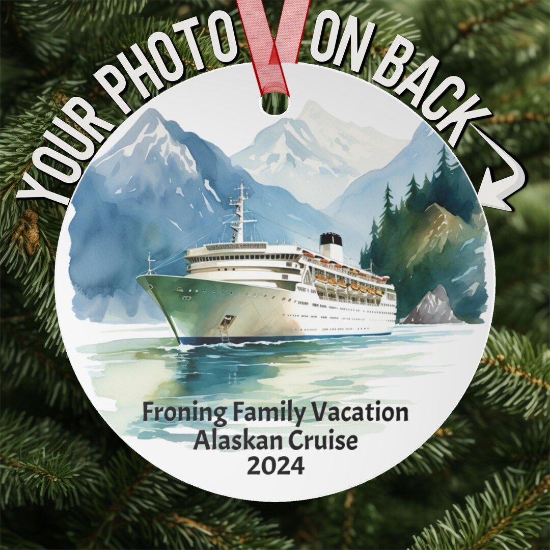 Custom Alaskan Cruise Ornament, Christmas Ornaments Personalized Photo ...