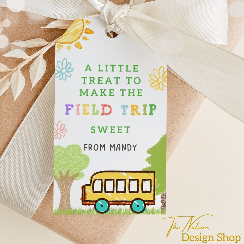 School Trip Gift Tag Field Trip Gift Tag Field Trip Ideas School Snack ...