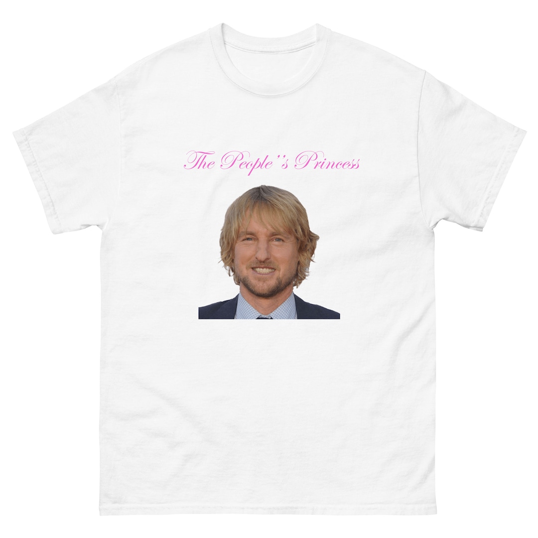 The People's Princess Princess Diana Owen Wilson Tee - Etsy