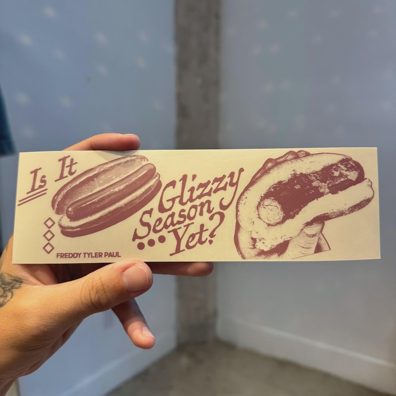 Glizzy Season Bumper Sticker - Etsy