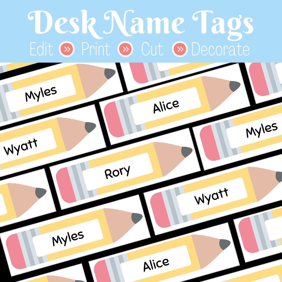 Charming Pencil Desk Name Tags: Customizable and Adorable, Classroom ...
