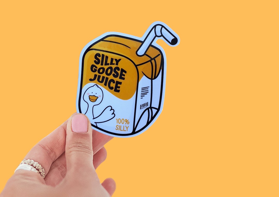 Silly Goose Juice Box Sticker| Goose Sticker - Etsy
