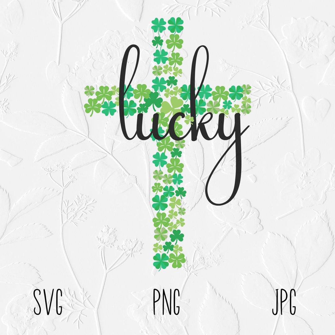 Lucky Clover Cross SVG PNG, St.patrick Png, Clover Svg, Cross Svg ...