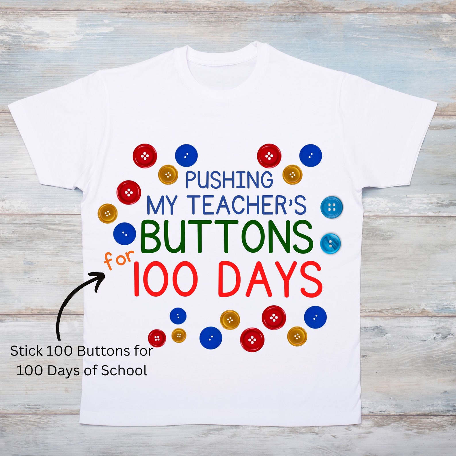 Pushing My Teachers Buttons For 100 Days Tshirt Svg Png Dxf 100th Day