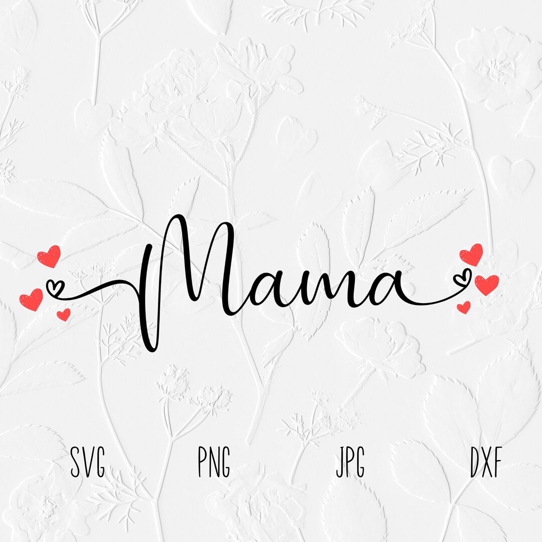 Mother Svg, Mom Svg, Png, Mommy Svg, Mother Shirt Svg, Mom Shirt Svg ...