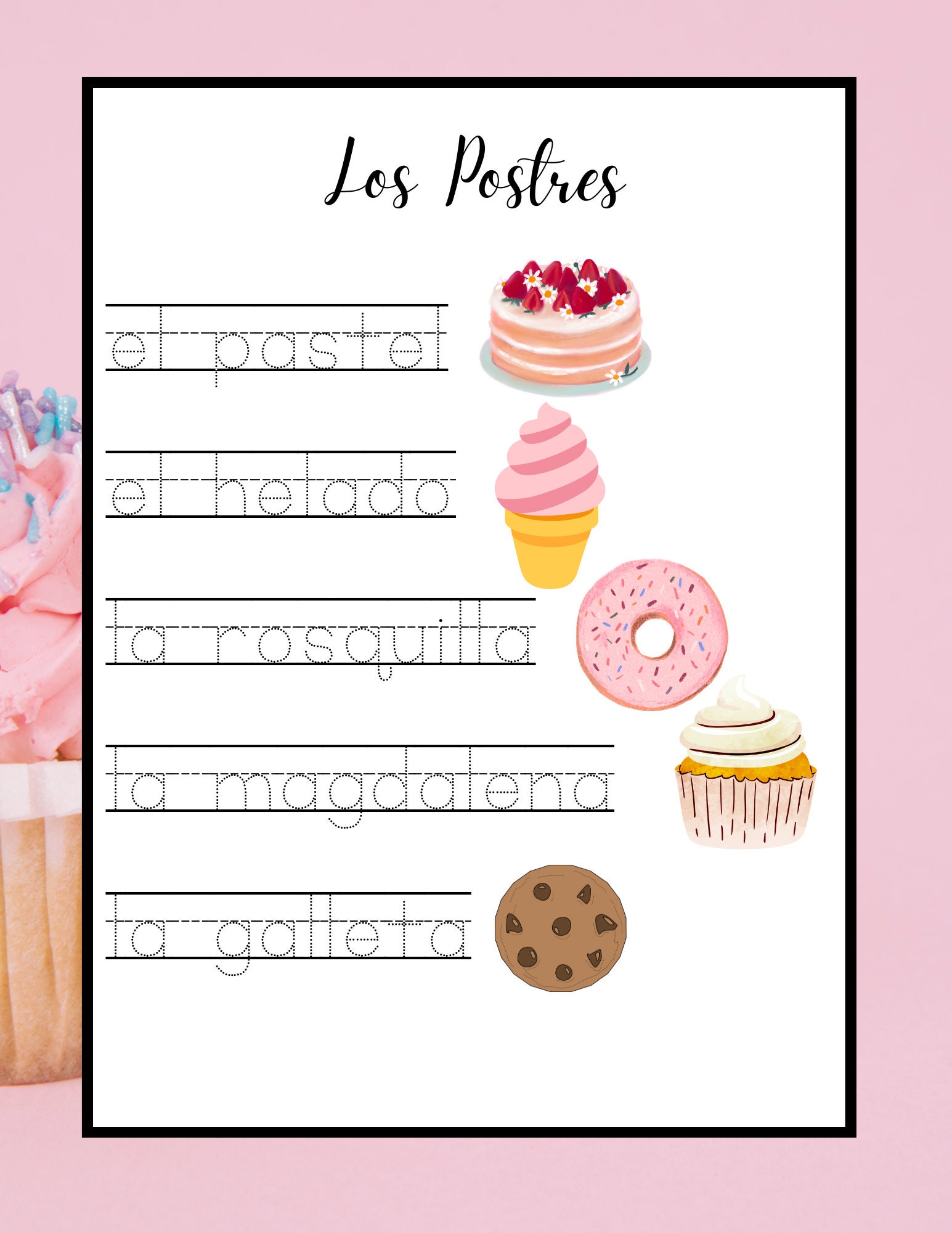 Desserts in Spanish Tracing Practice Spanish Vocabulary Practice Sheet ...