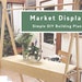 DIY Market Display Building Plans | PDF Download - Etsy