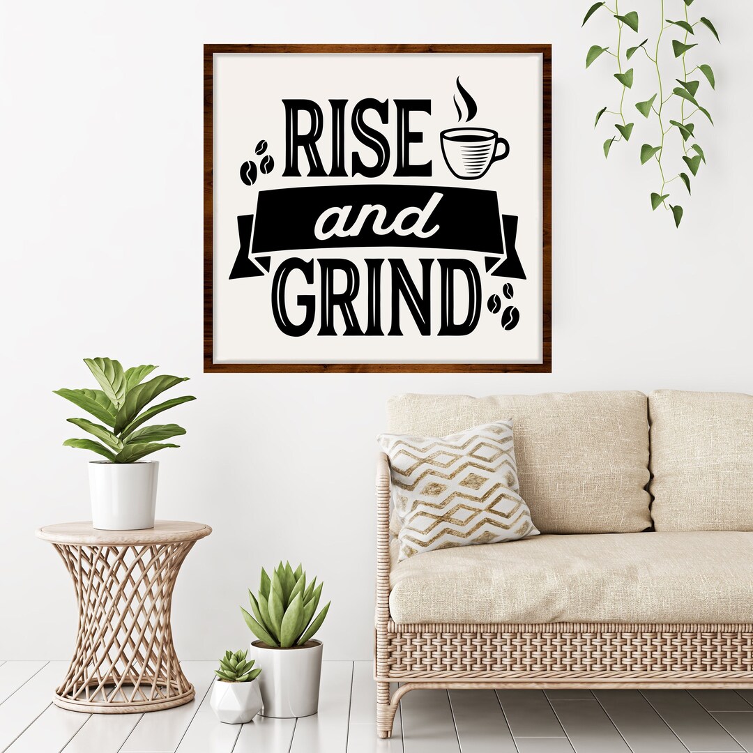 Rise and Grind Wood Sign Farmhouse Sign Coffee Sign - Etsy