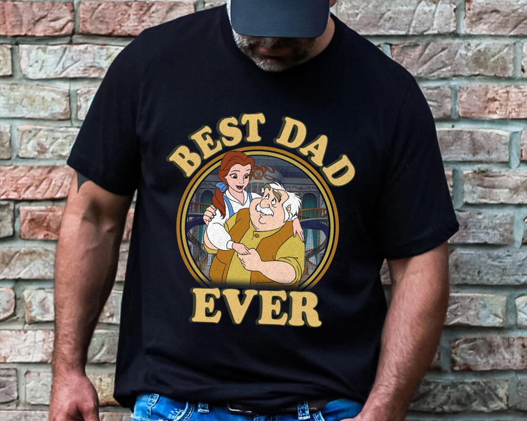 Maurice Best Dad Ever Disney Vintage Father Shirt Beauty and the Beast ...