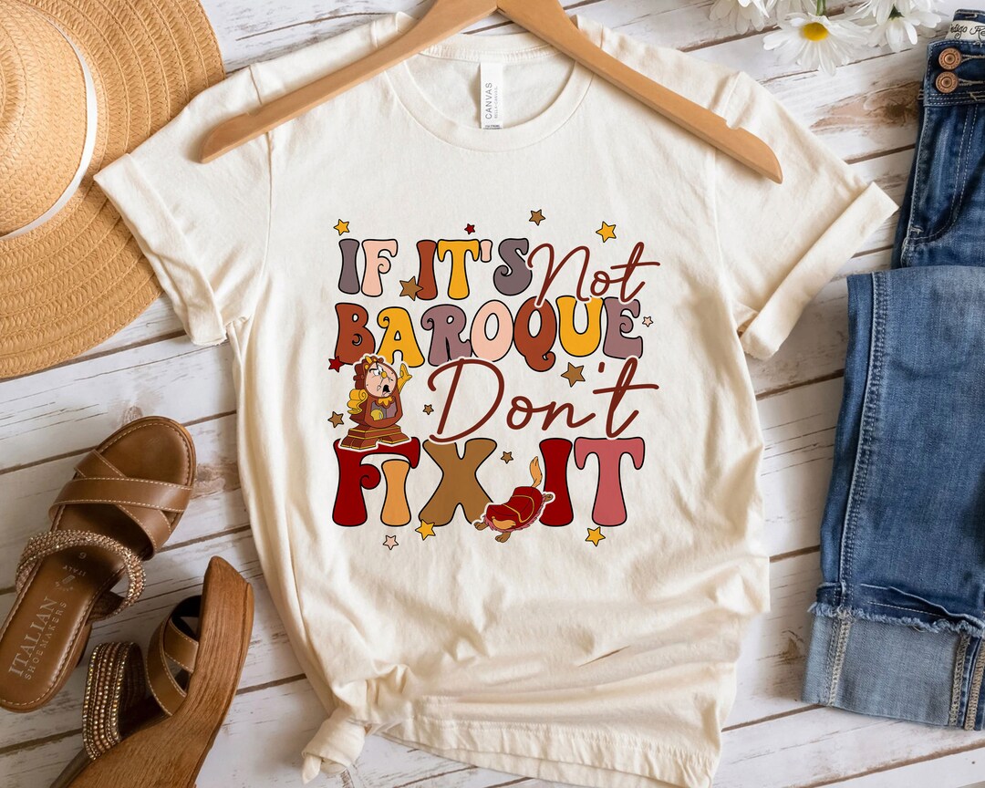 Cogsworth If It's Not Baroque Don't Fix It Retro Groovy Shirt Beauty ...