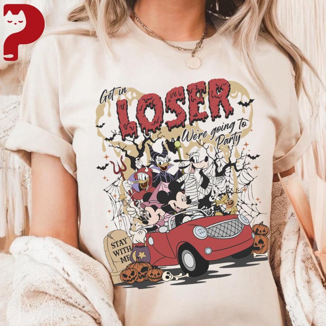 Mickey and Friends Get in Loser We're Going to Party Shirt, Disney ...