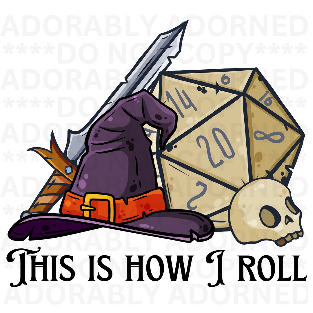 This is How I Roll D&D Game 20 Sided Dice PNG - Etsy