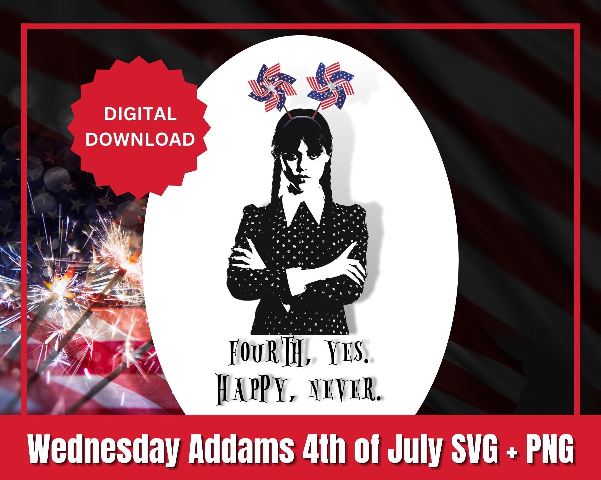 Wednesday Addams 4th of July SVG, Wednesday SVG, July 4th, Independence ...