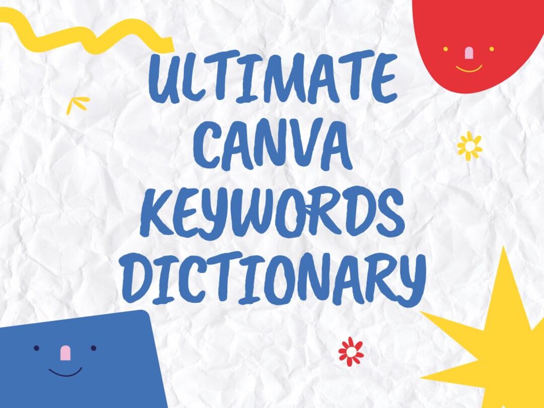 Canva Keywords Dictionary,canva, Canva Pro, Canva Website, Canva Ebook, Canva Guide, Canva ...
