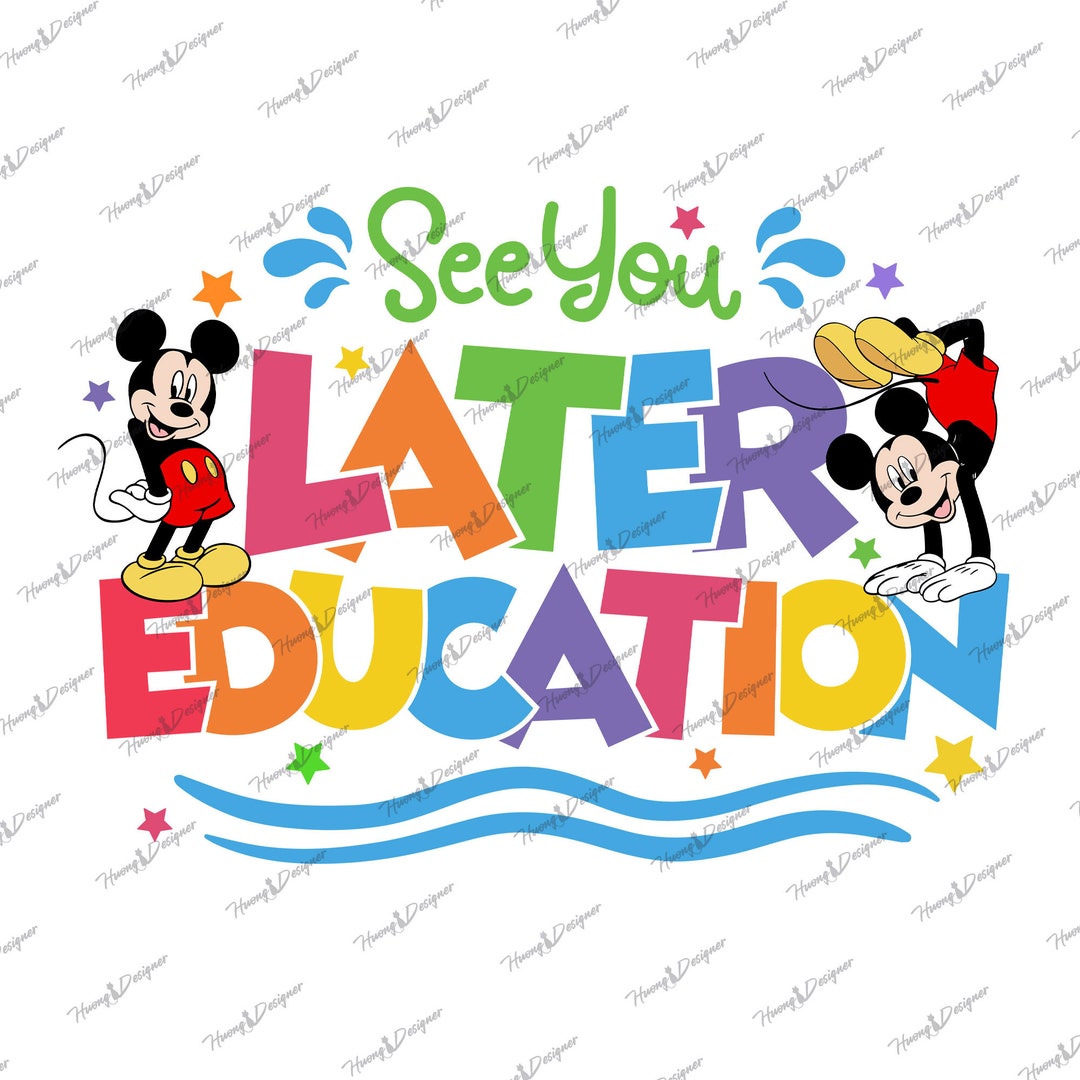 See You Later Education Png, Last Day of School Png, Summer Break Png ...