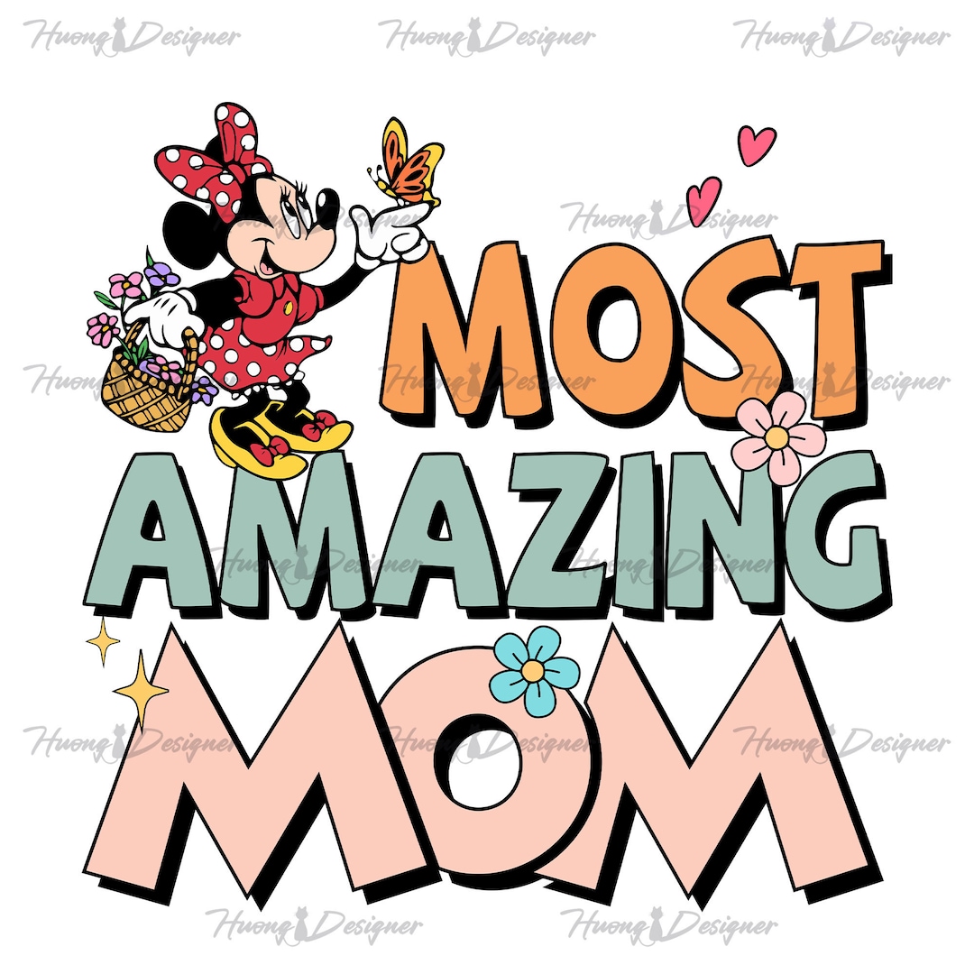 Mama Mouse Png, Most Amazing Mom Png, Happy Mother's Day Png, Mom Mouse ...