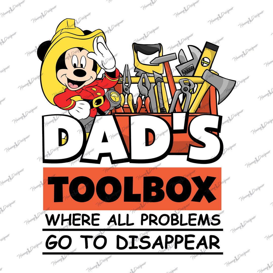 Dad's Toolbox Where All Problems Go to Disappear Png, Father's Day Png ...