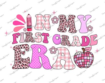 Groovy in My First Grade Era Png, 1st Grade Png, Happy First Day of ...