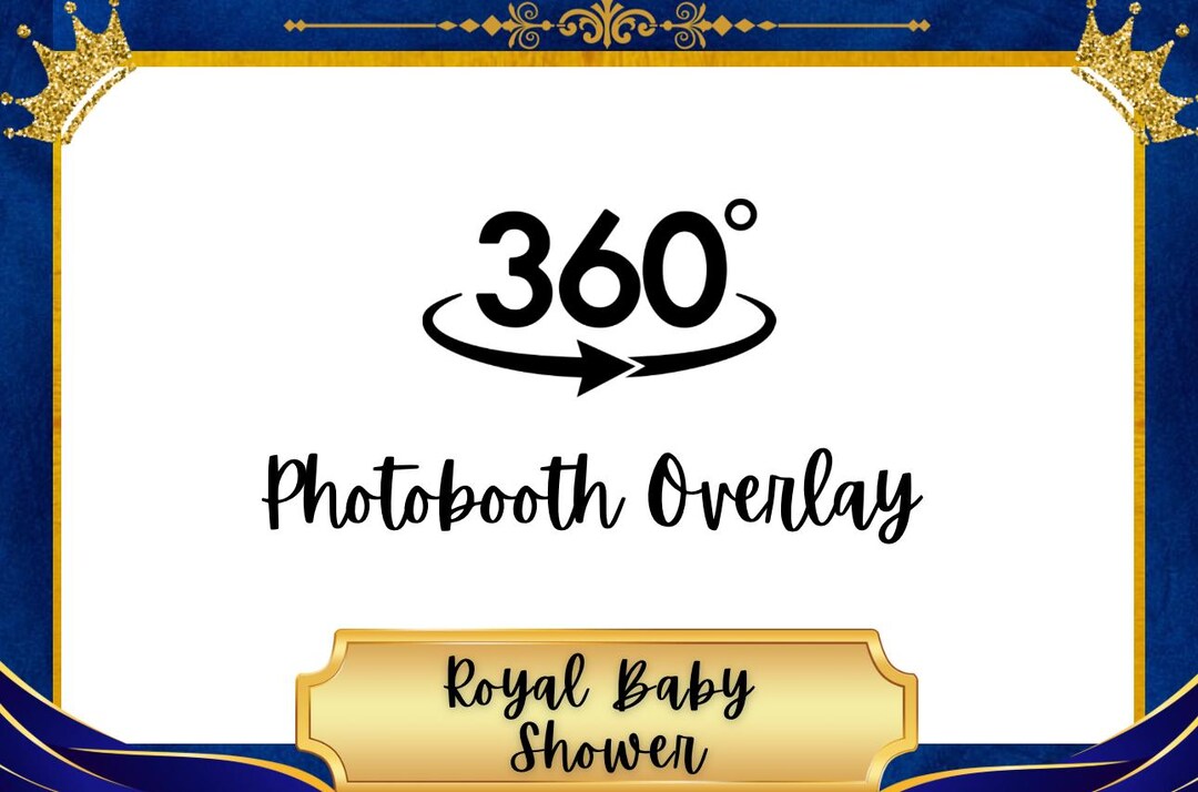 360 Photo Booth Overlay Baby Shower Royal Baby Shower Overlay Lumabooth ...