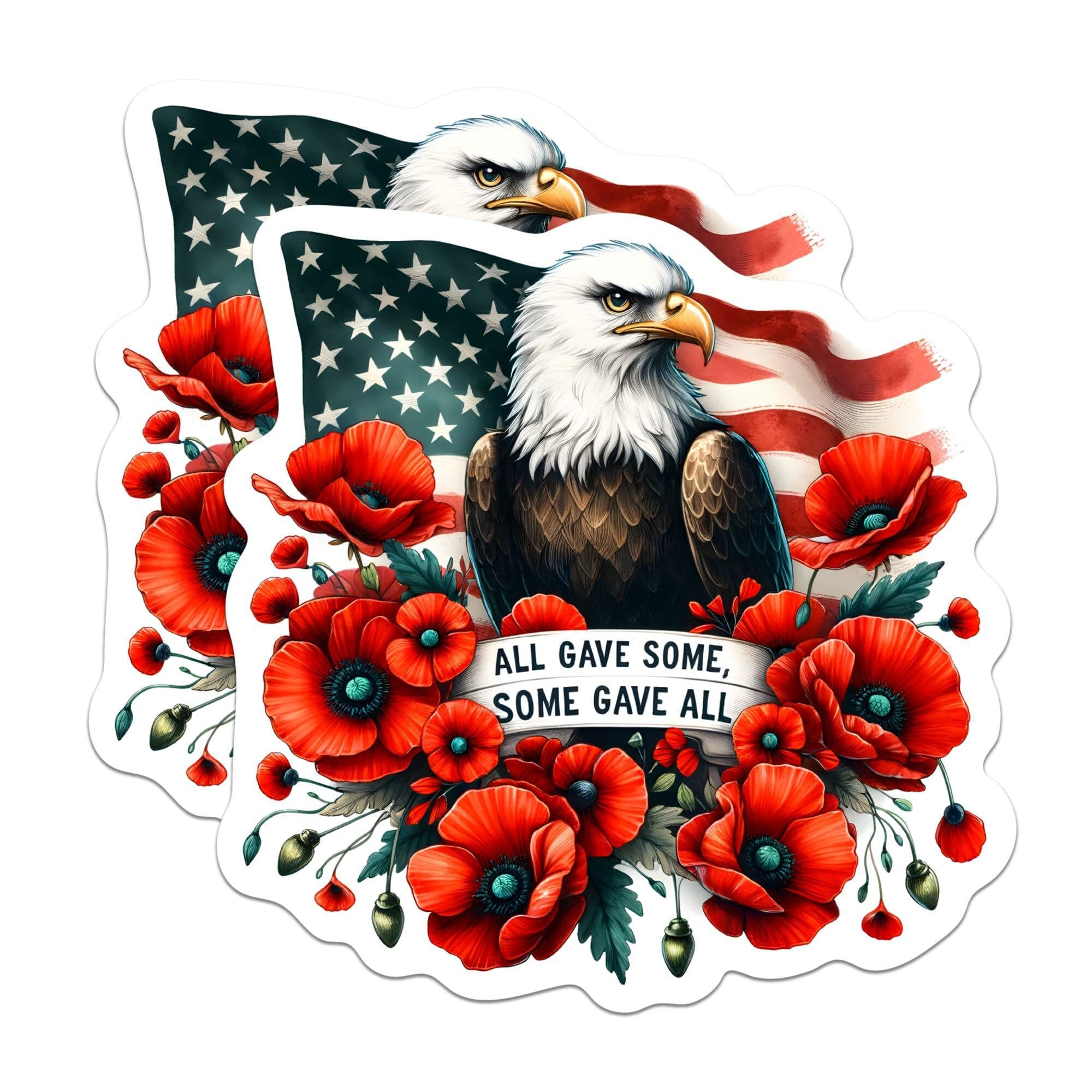 All Gave Some Some Gave All Stickers - Patriotic USA Veteran Military ...