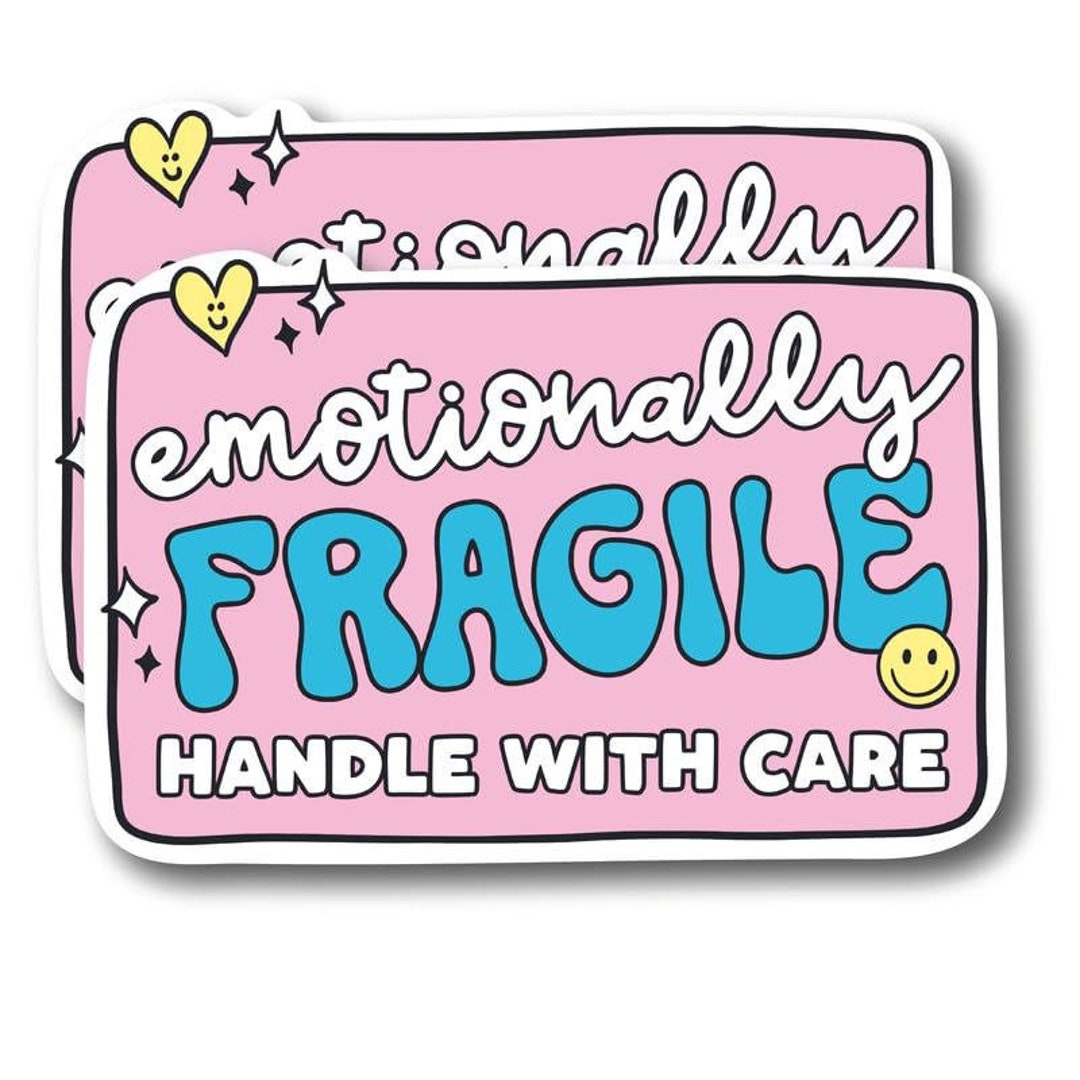Emotionally Fragile Handle With Care Stickers, Gen Z Stickers, Funny ...
