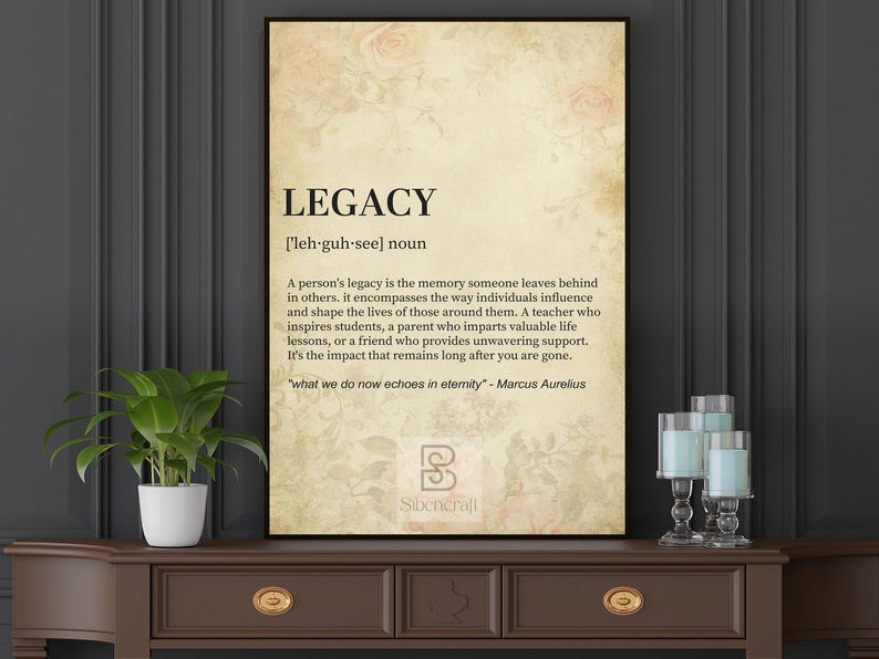 Legacy Definition Canvas Print, Meaningful Quote Poster Print ...
