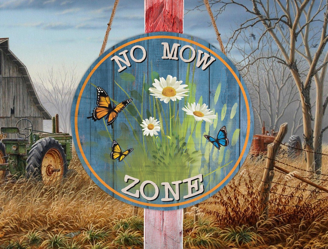 No Mow Zone Sign, Welcome Pollinators Sign, She Shed Wood Sign, Cottage ...