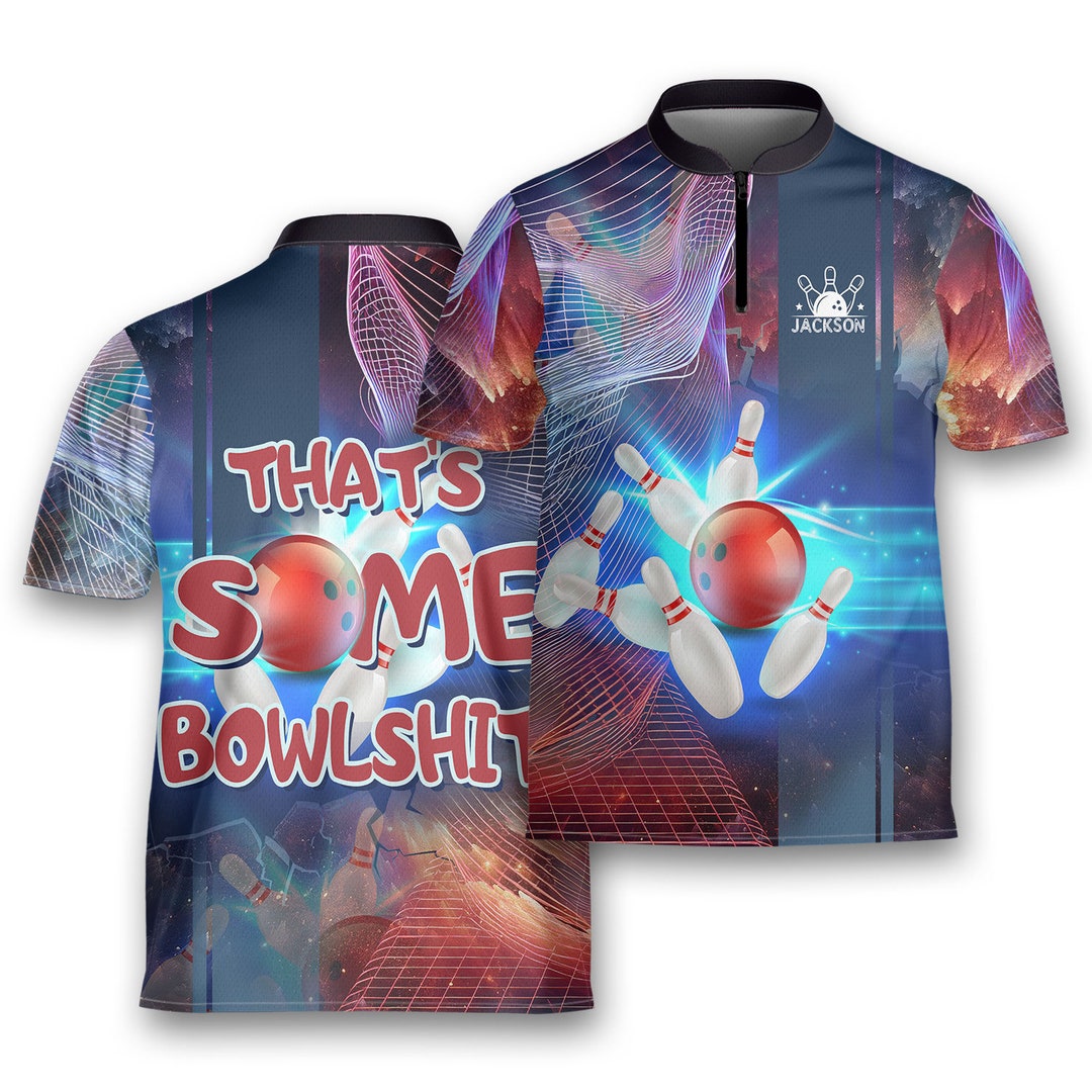 Personalized That's Some Bowlshit Bowling Jersey Bowling Shirt for Men ...