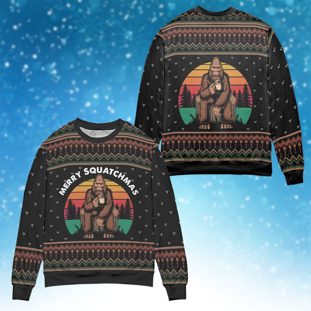 Bigfoot Squatchmas Christmas Ugly Sweater, Bigfoot Camping Sweatshirt ...