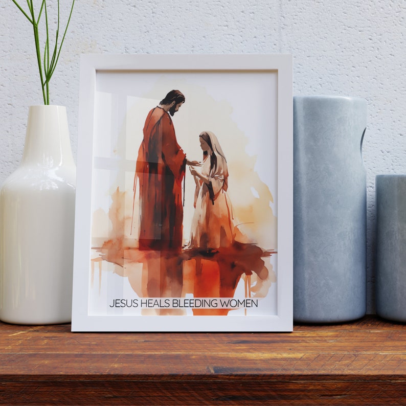 Divine Healing Jesus Heals the Bleeding Woman Jesus Printable Art Bible ...