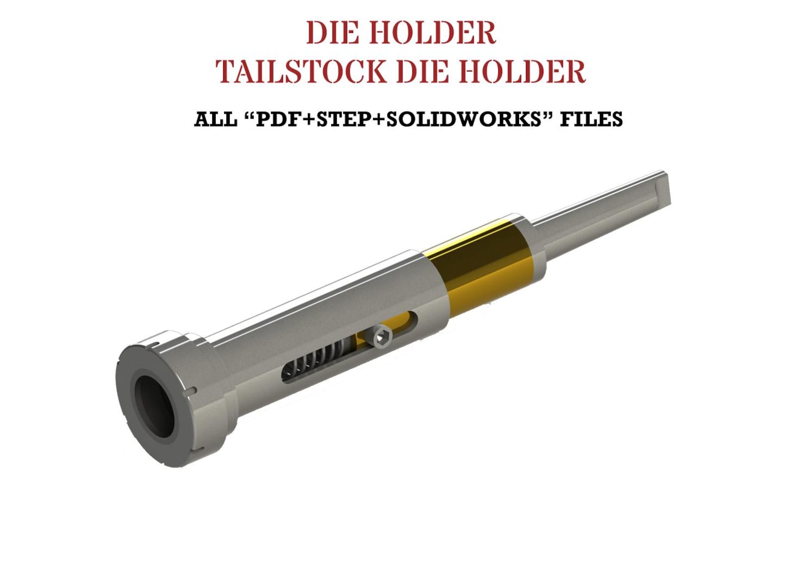 Tailstock Die Holder With Spring-loaded Mechanism (technical Drawings ...