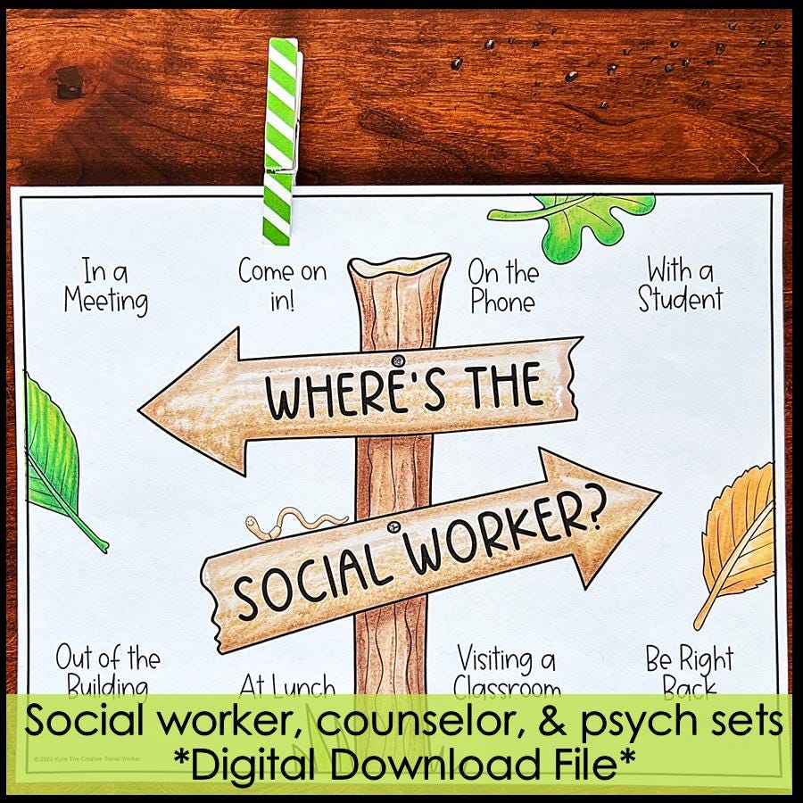 Where is the Counselor Sign, Where is the Social Worker Sign, Where is ...