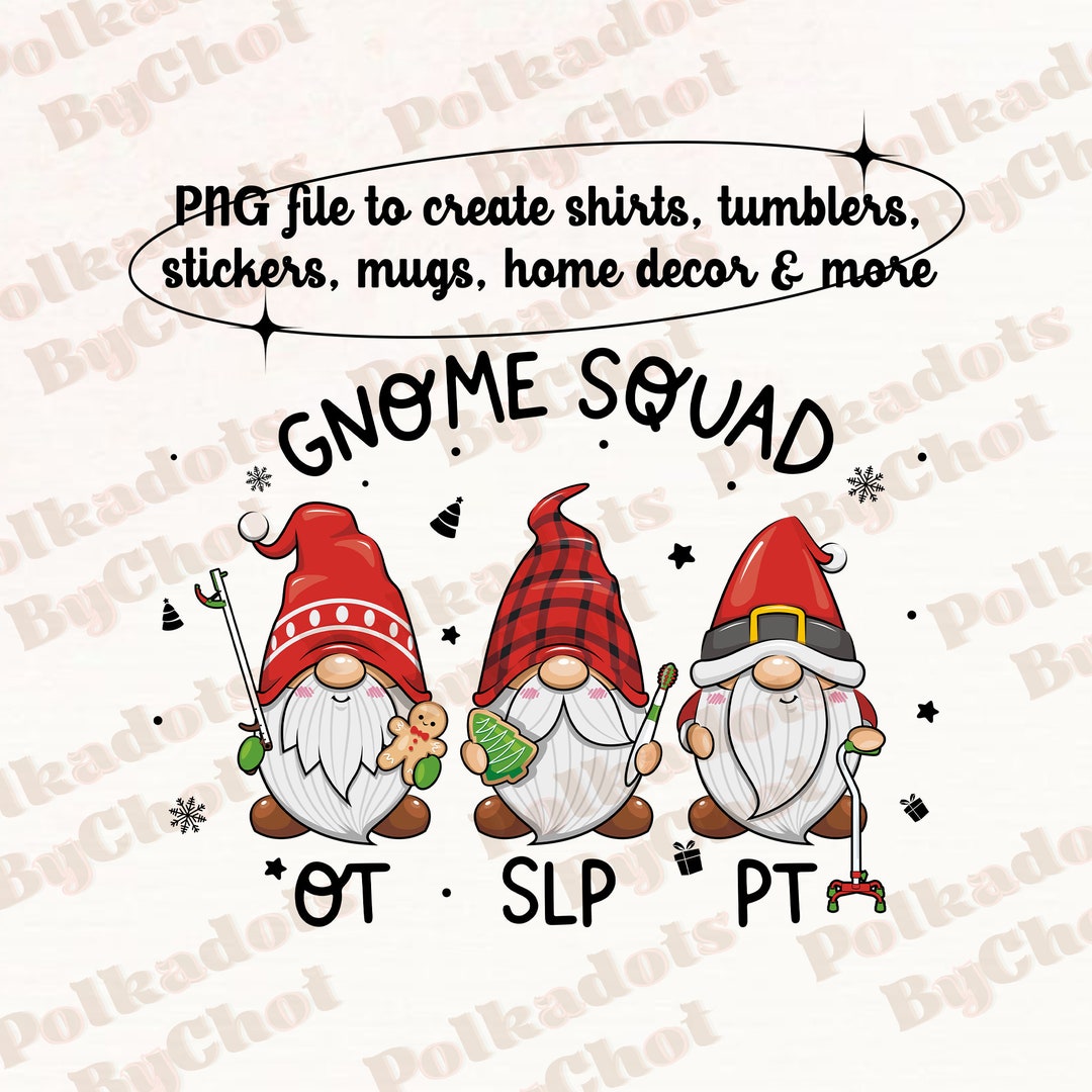 OT PT SLP Therapy Christmas Png, Ot Pt Slp Team,christmas Gnome,speech ...