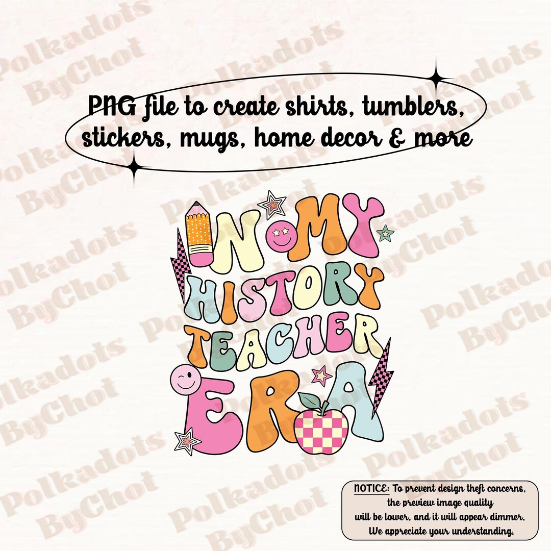 History Teacher Png, in My History Teacher Era Png, Custom History ...