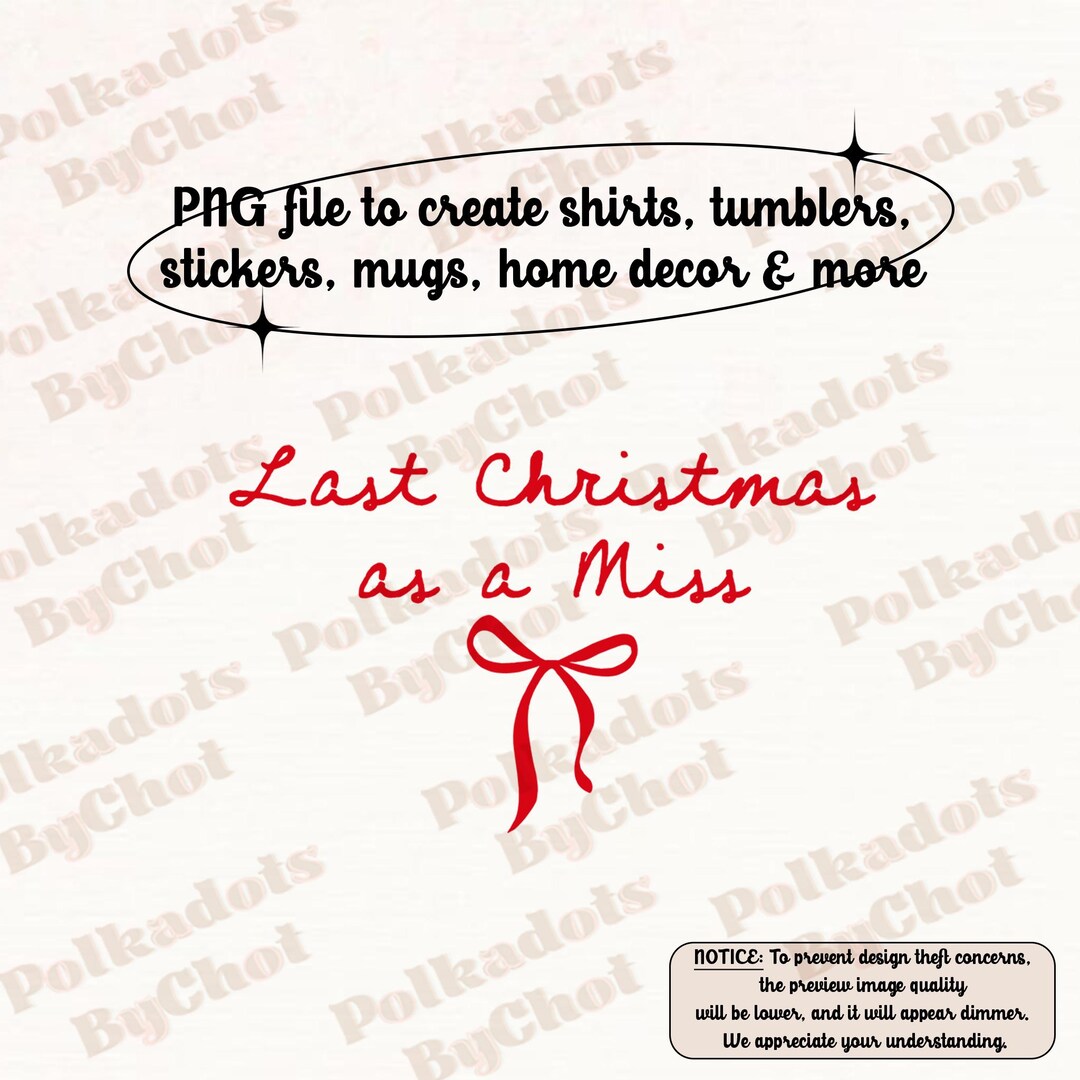 Last Christmas as a Miss Png Christmas Bride Png Christmas Gift for ...