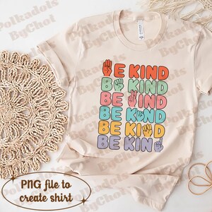 Be Kind Png, ASL Teacher Png, Deaf Awareness, Deaf Mom, ASL Gift, Deaf ...