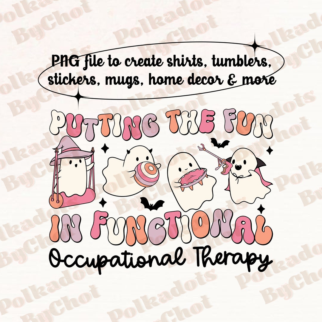 Occupational Therapy Halloween Png, Put Fun in Functional, OT Png ...