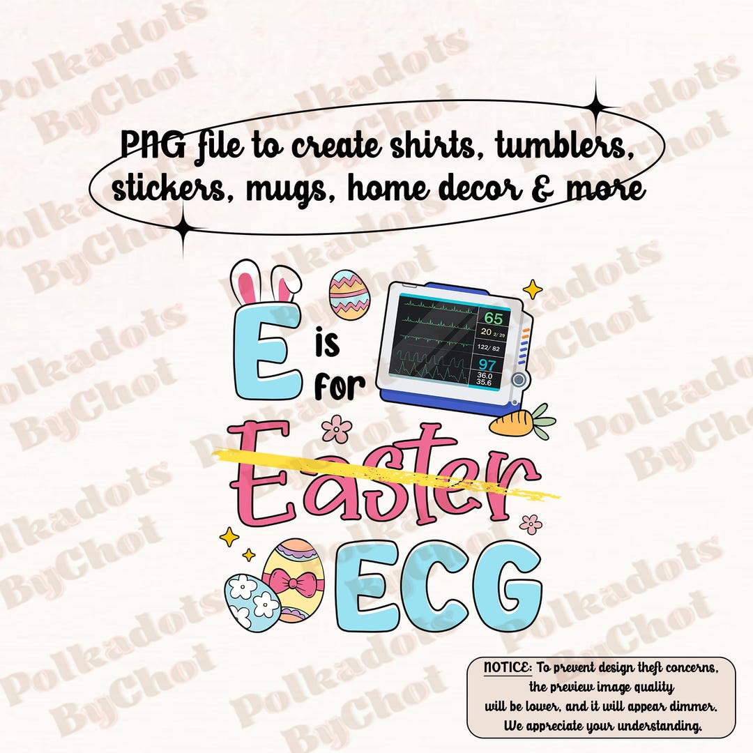 Nurse Png, Ecg Nurse Easter Png, E is for ECG Png, Nursing Student Gift ...