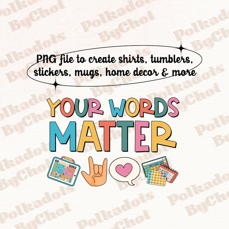 Your Words Matter Png Speech Therapy Png SLP Png Speech - Etsy