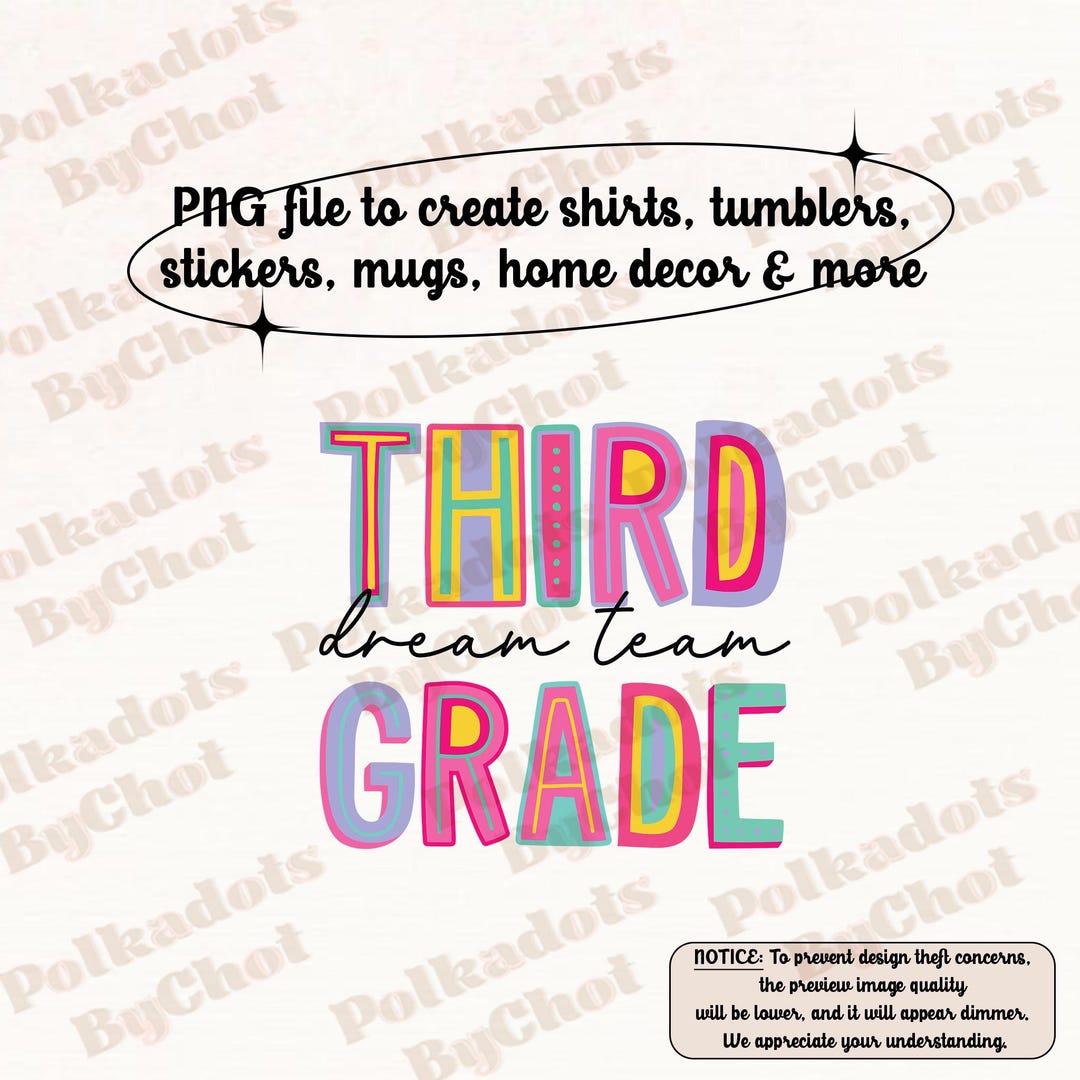 Teacher Third Grade First Day of School Dream Team Png Back to School ...