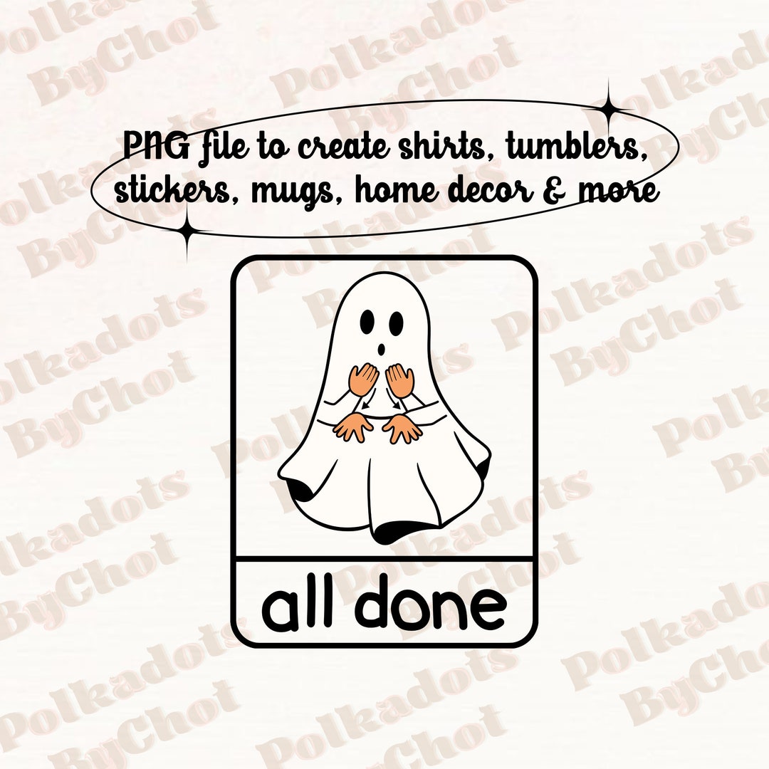 Speech Therapy Halloween Png, All Done Sign Language Speech Pathology ...